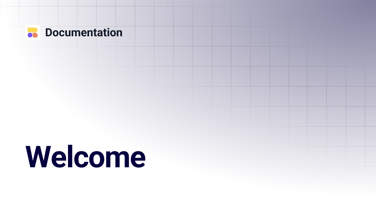 Welcome | Documentation